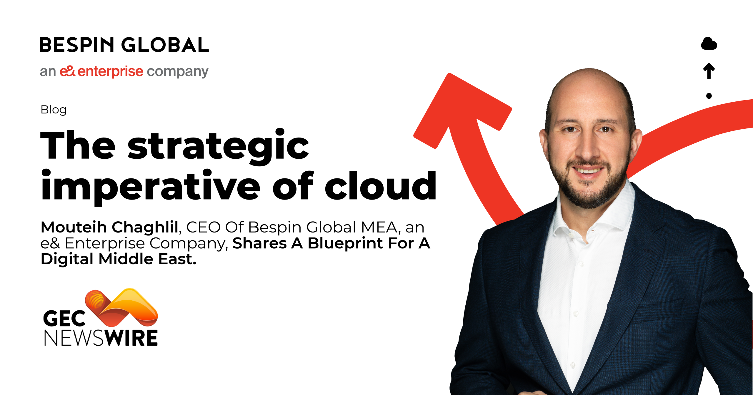The Strategic Imperative of Cloud: A Blueprint for a Digital Middle East - Bespin Global MEA